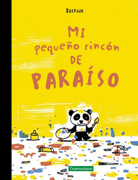 MI PEQUEÑO RINCON DE PARAISO.. | STEPHANE BARROUX – Librería Pocho