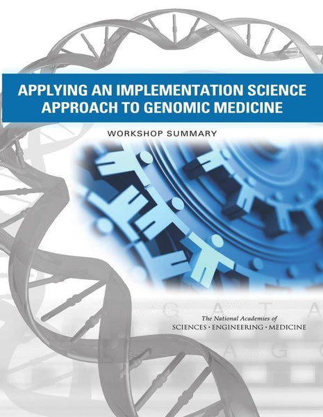 Applying an Implementation Science Approach to Genomic Medicine | AA ...