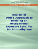 Review of DOD's Approach to Deriving an Occupational Exposure Level fo ...