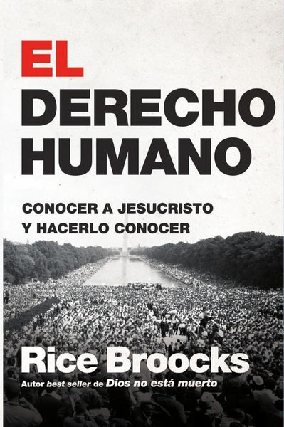 El derecho humano | Rice Broocks – Librería Pocho