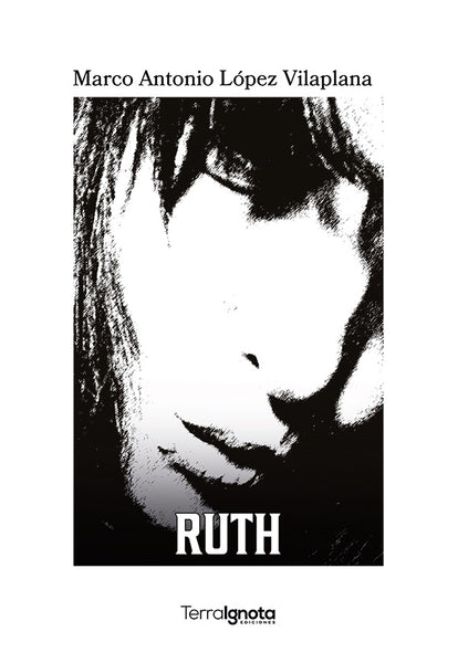 Ruth | Marco Antonio López Vilaplana – Librería Pocho