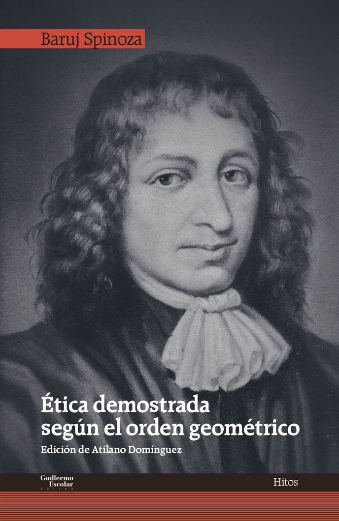 Ética demostrada según el orden geométrico | Baruj Spinoza – Librería Pocho