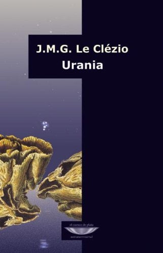 URANIA | J. M. G. Le Clézio – Librería Pocho