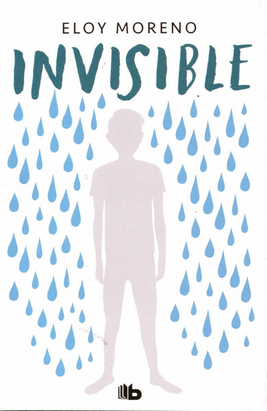 INVISIBLE.. | Eloy Moreno – Librería Pocho